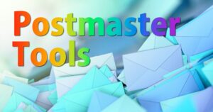 Postmaster Toolsとは？メリットや使い方をわかりやすく解説 - カゴヤのサーバー研究室